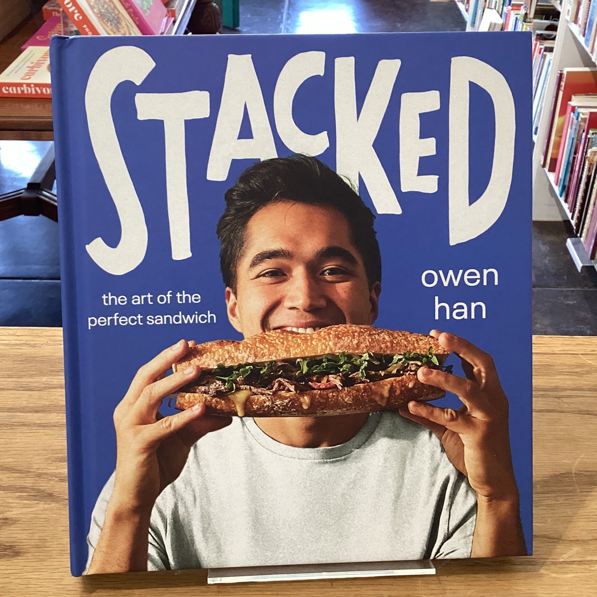 Stacked: The Art of the Perfect Sandwich, Owen Han 2024 *hpc | Kitchen ...
